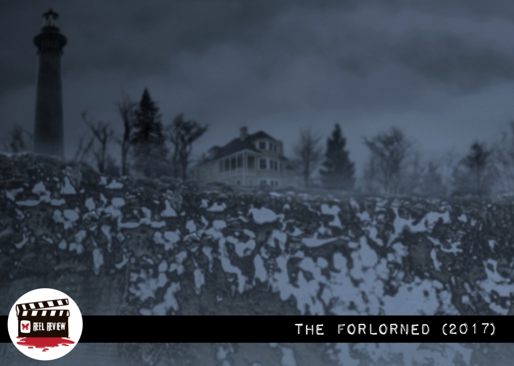 Reel Review: The Forlorned - Morbidly Beautiful