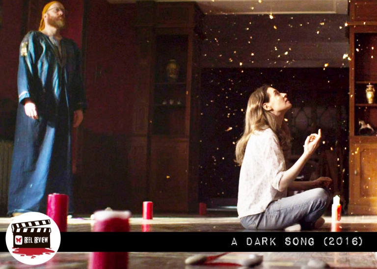 Reel Review: A Dark Song (2016) - Morbidly Beautiful