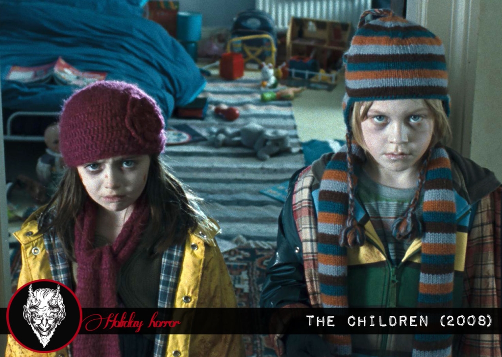 Holiday Horror: The Children (2008) - Morbidly Beautiful