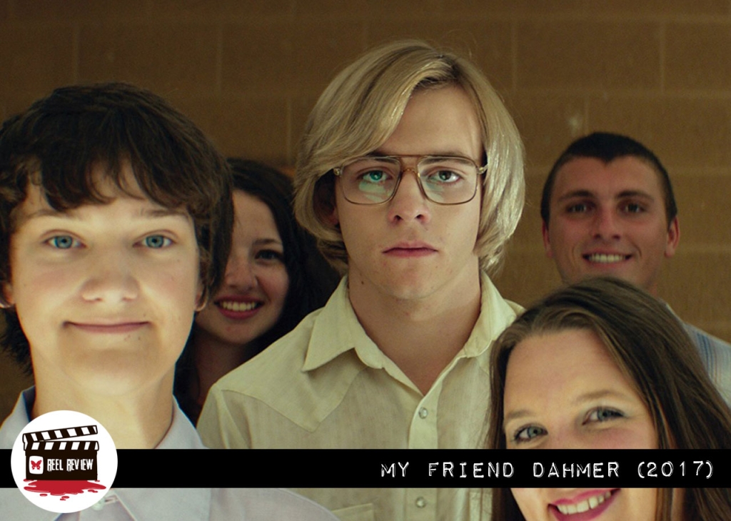 Reel Review: My Friend Dahmer (2017) - Morbidly Beautiful