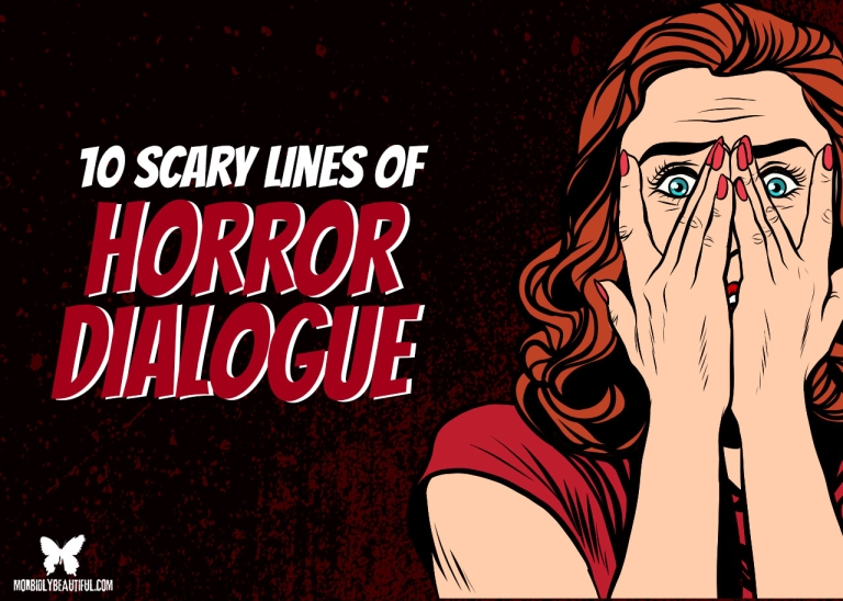 10 Scary Lines of Horror Dialogue - Morbidly Beautiful