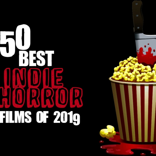 Best 27 Indie Horror Films of 2017 - Morbidly Beautiful