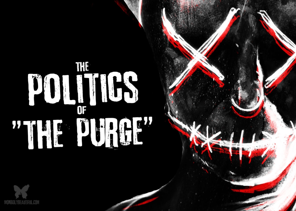 Franchise Retrospective: The Purge Series - Morbidly Beautiful