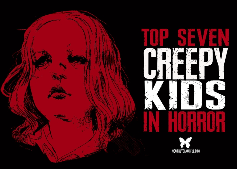 The Seven Creepiest Creepy Kids in Horror - Morbidly Beautiful