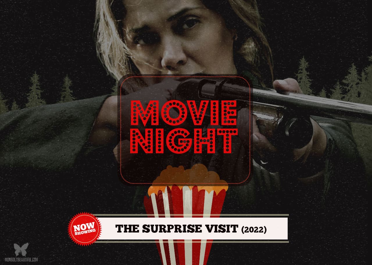 Movie Night The Surprise Visit 2022 Morbidly Beautiful Movie Night The Surprise Visit 2022 Morbidly Beautiful