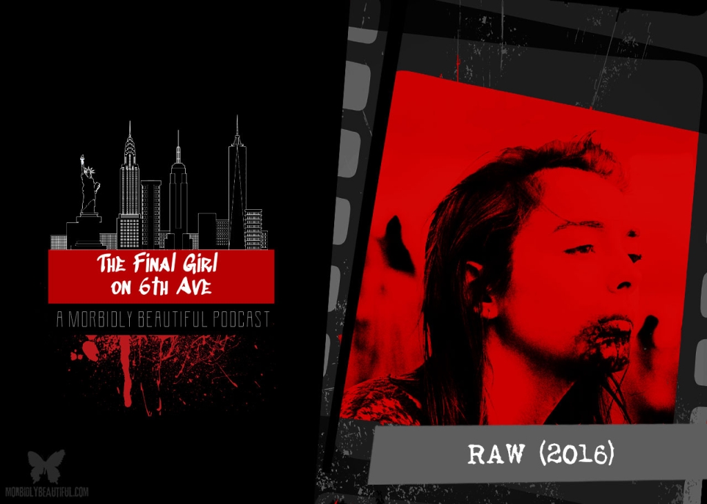 Final Girl on 6th Ave: Raw (2016) - Morbidly Beautiful