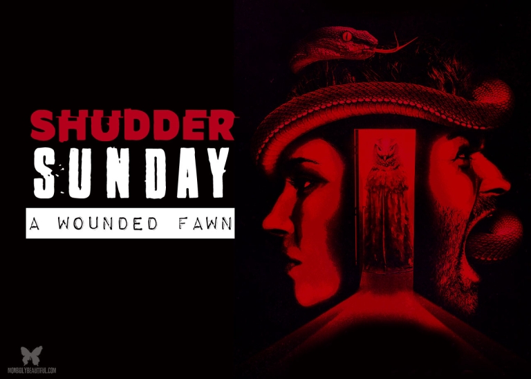 Shudder Sunday: A Wounded Fawn (2022) - Morbidly Beautiful