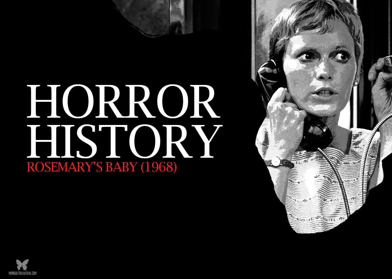 Horror History Rosemary s Baby 1968 Morbidly Beautiful Horror History Rosemary s Baby 1968 Morbidly Beautiful