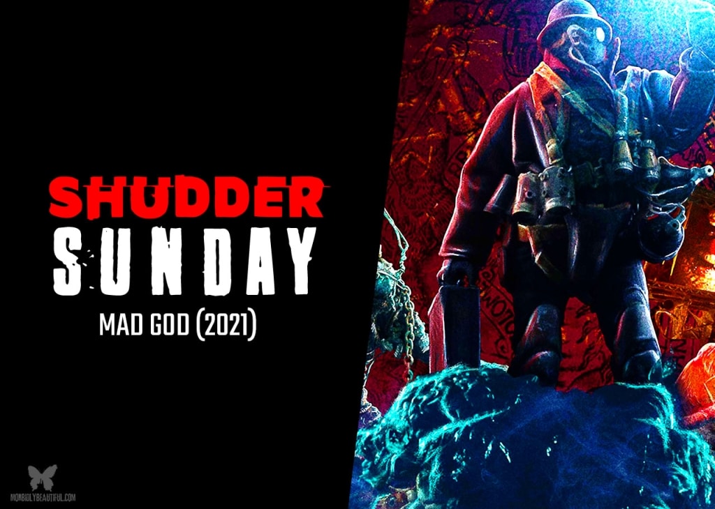 Shudder Sunday: Mad God - Morbidly Beautiful