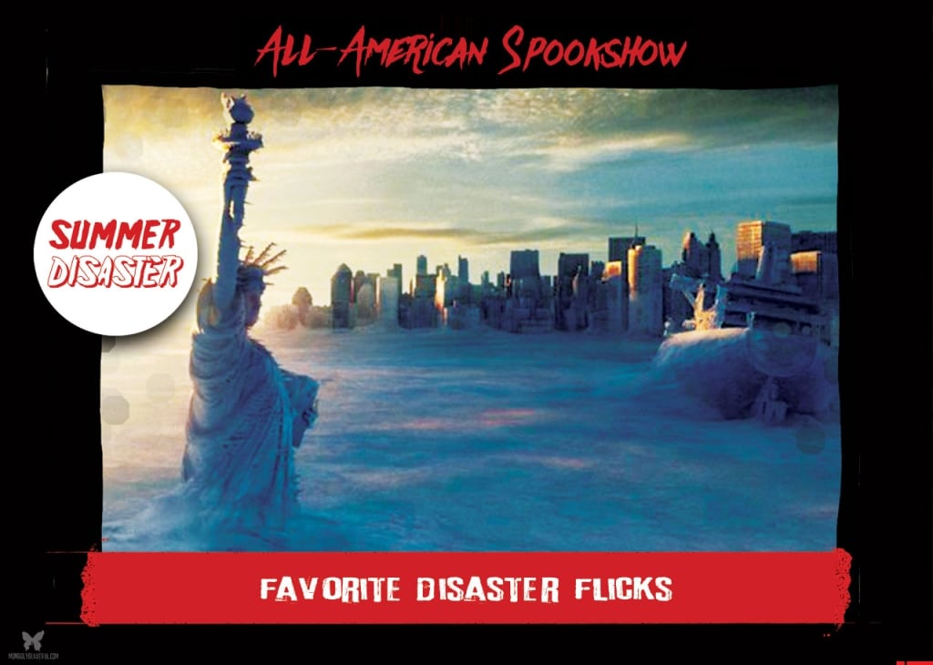 Spookshow Spotlight: Favorite Disaster Flicks - Morbidly Beautiful