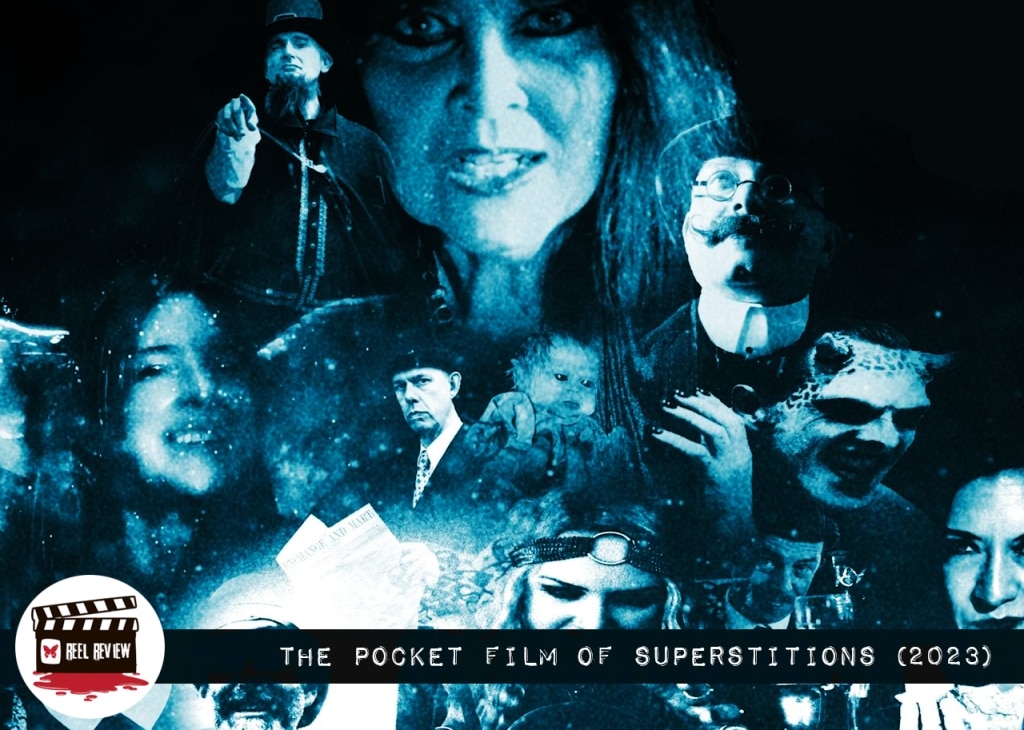 Reel Review: The Pocket Film Of Superstitions (2023) - Morbidly Beautiful