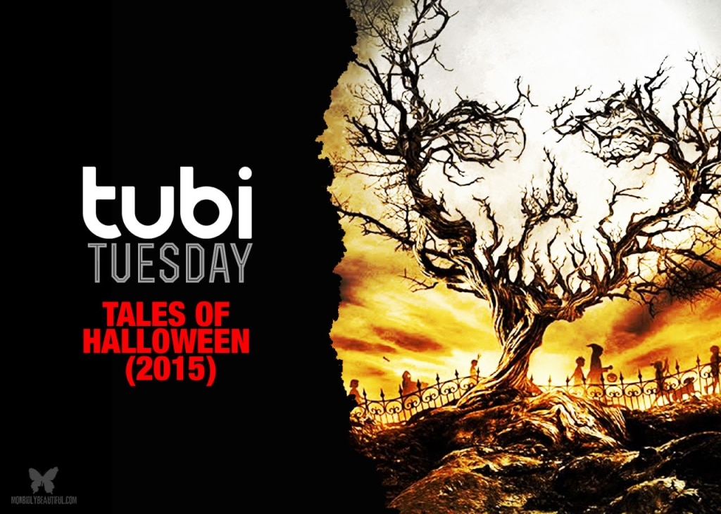 Tubi Tuesday: Tales of Halloween (2015) - Morbidly Beautiful