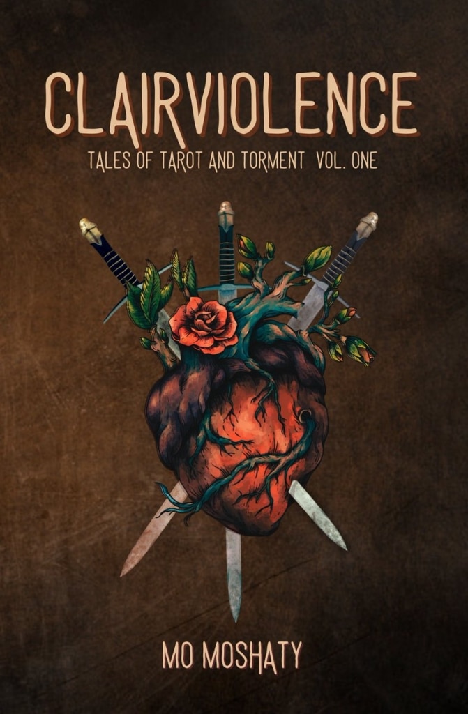 Now Read: “Clairviolence: Tales of Tarot & Torment Vol. 1” - Morbidly ...