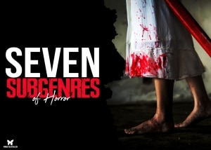 Seven Subgenres of Horror: From Slasher to Supernatural - Morbidly ...